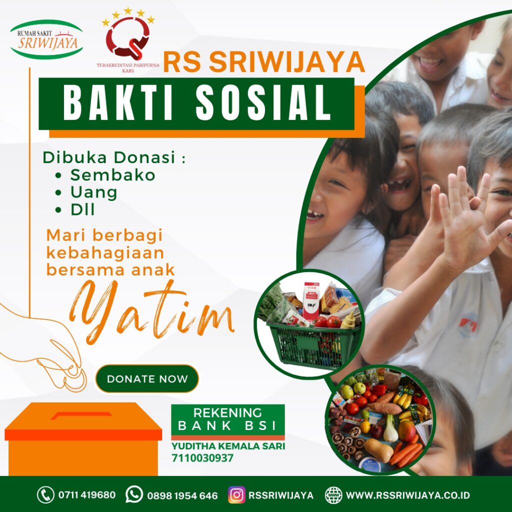 Bakti Sosial Rumah Sakit Sriwijaya - RUMAH SAKIT UMUM SRIWIJAYA