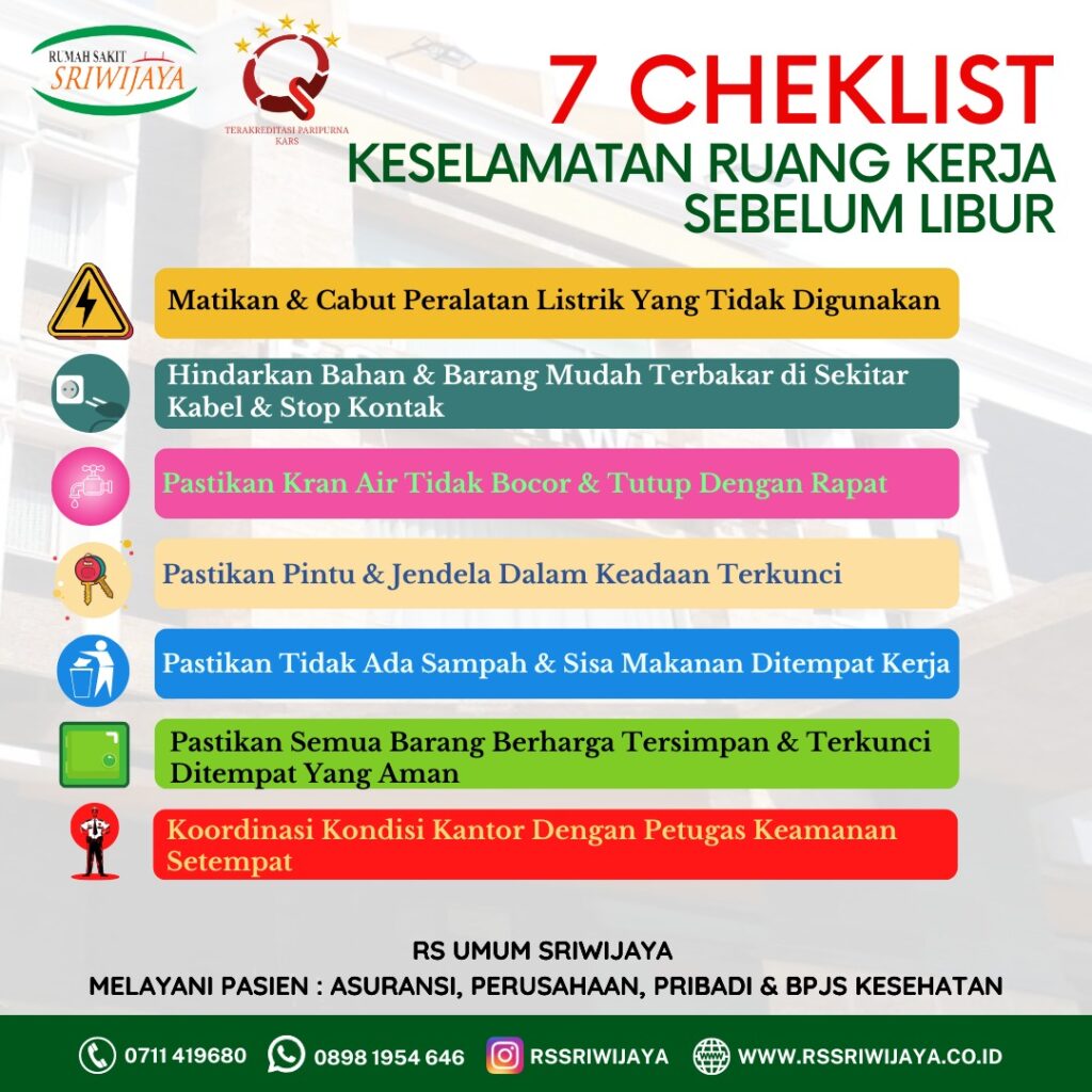 7 Cheklist Keselamatan Ruang Kerja Sebelum Libur - RUMAH SAKIT UMUM ...