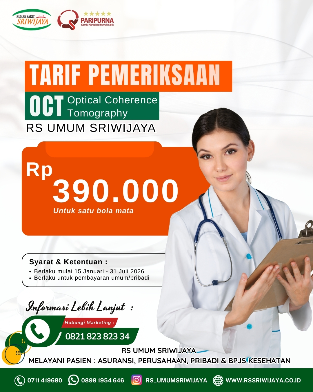 Pemeriksaan OCT (Optical Coherence Tomography) - RUMAH SAKIT UMUM SRIWIJAYA